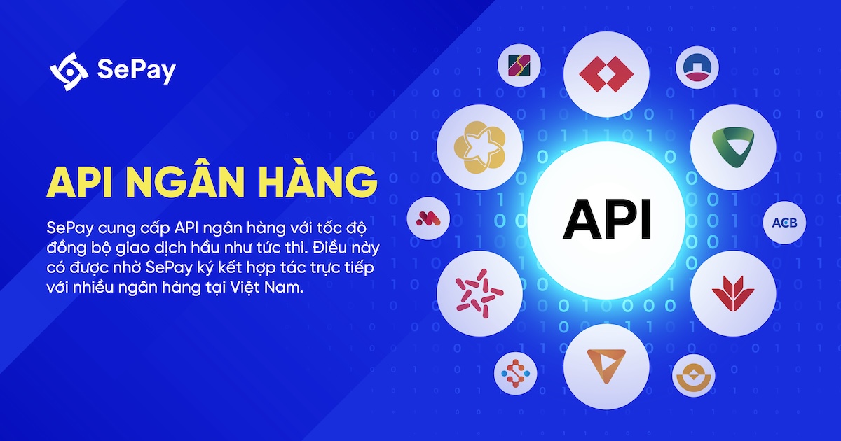 API Ngân hàng - Danh sách API ngân hàng mới nhất - SePay