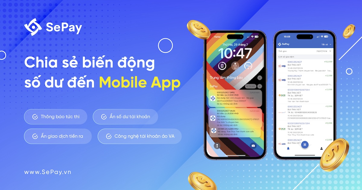 Chia sẻ biến động số dư mobile app - Nhận biết thanh toán tức thì - SePay